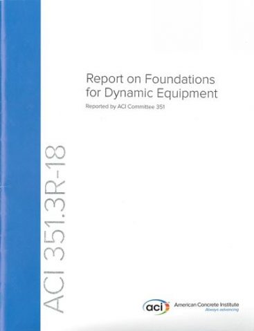 ACI Report on Foundations for Dynamic Equipment - ESI Engineering